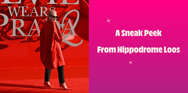 Hippodrome Casino: Customers Watch Prada 2 Premiere for Free